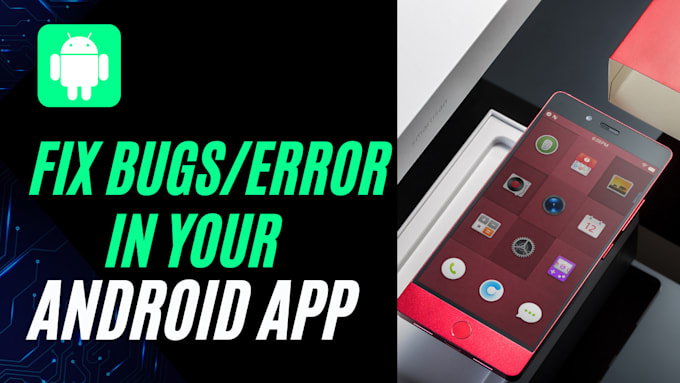 Fix Your Android App Bugs In Android Studio By Techdeveloperr Fiverr