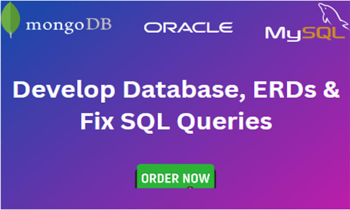 Design database, create erds and fix sql queries by Rohan7810 | Fiverr