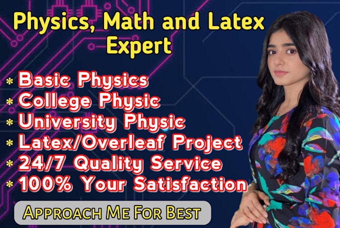 Be expert of physics latex lab and math problems by Tahreem_03 | Fiverr