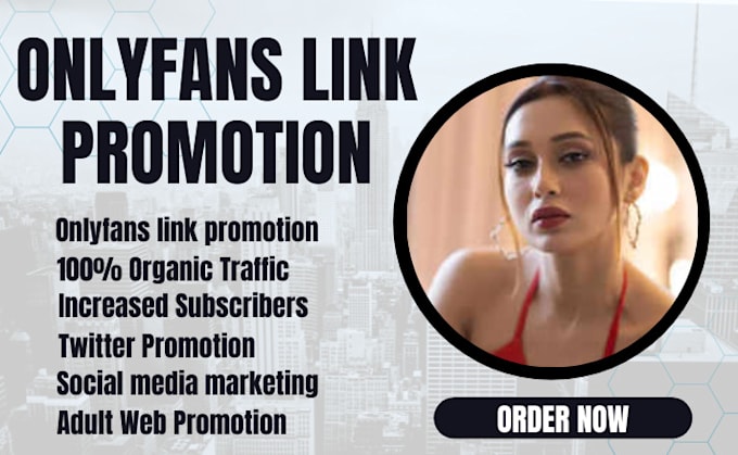 Do onlyfans page promotion, onlyfans link promotion by Sammyrir1 | Fiverr