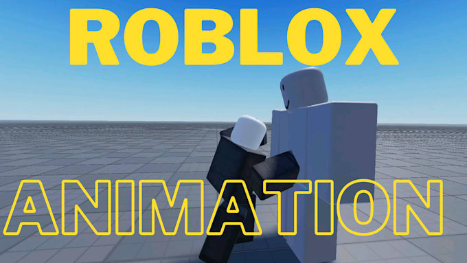 Make eye catching roblox animations for your roblox game by Studio ...