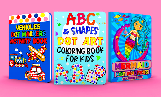 Create dot markers activity and coloring book for kids by Mahmud8016 ...