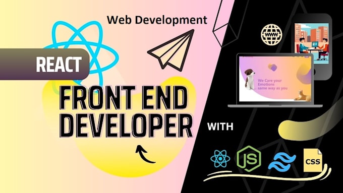 Be Your Front End Web Developer Using React Js Tailwind Bootstrap Css Html5 By Sabbirhowlader6