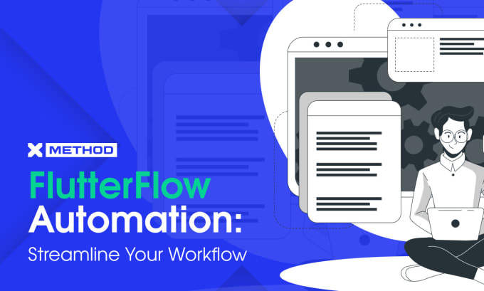 Be Flutterflow Mobile App Developer Create Flutterflow App Flutterflow Develop By Xmethodagency