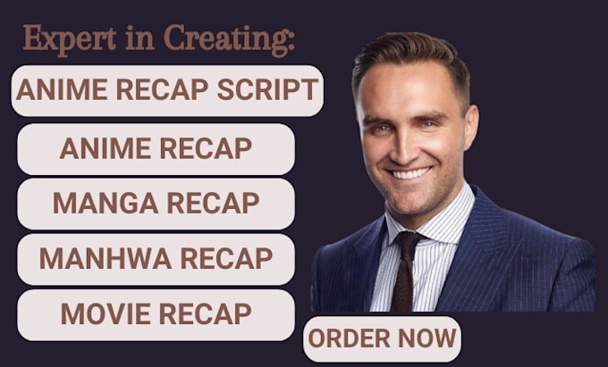 Write anime recap script anime recap movie recap manhwa recap, movie ...