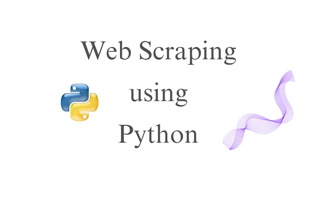 Do Web Scraping Or Data Scraping Using Python By Junaid Elahi Fiverr