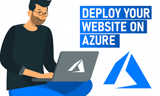 Deploy or migrate your web applications on microsoft azure cloud by Zohaib_ilyas253 | Fiverr