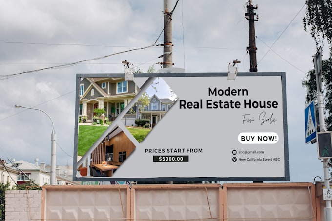 Design real estate billboard, yard sign, signboard and banner ads by ...