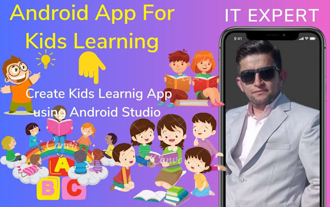 Create child learning app using android java by Computerexpet12 | Fiverr