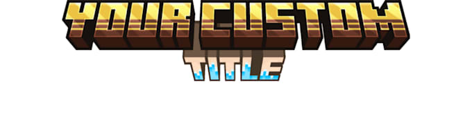 Make minecraft titles quickly for servers and mods by Minobons | Fiverr