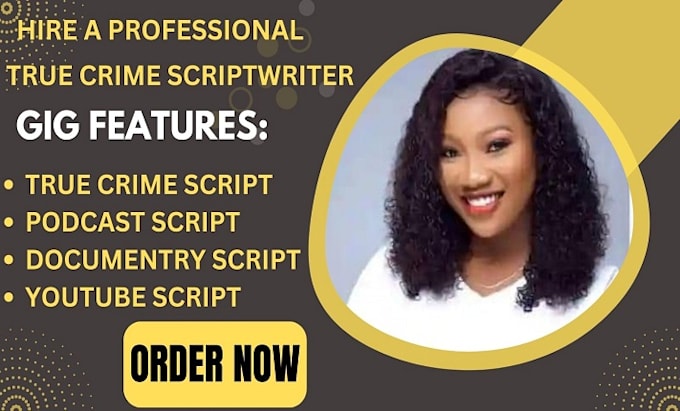 Do True Crime Script Writing Youtube Scripts Podcast Scripts Documentary