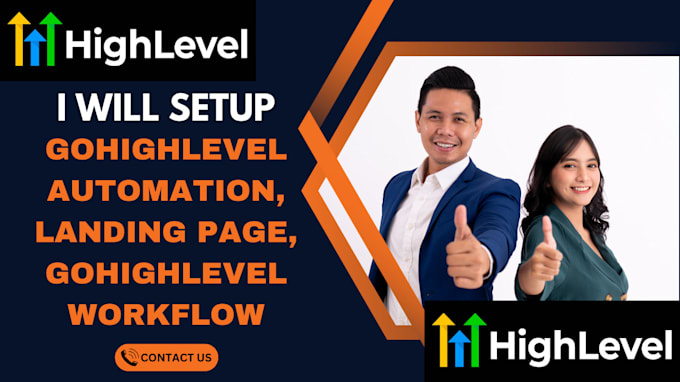 Setup gohighlevel automation, ghl landing page, gohighlevel workflow