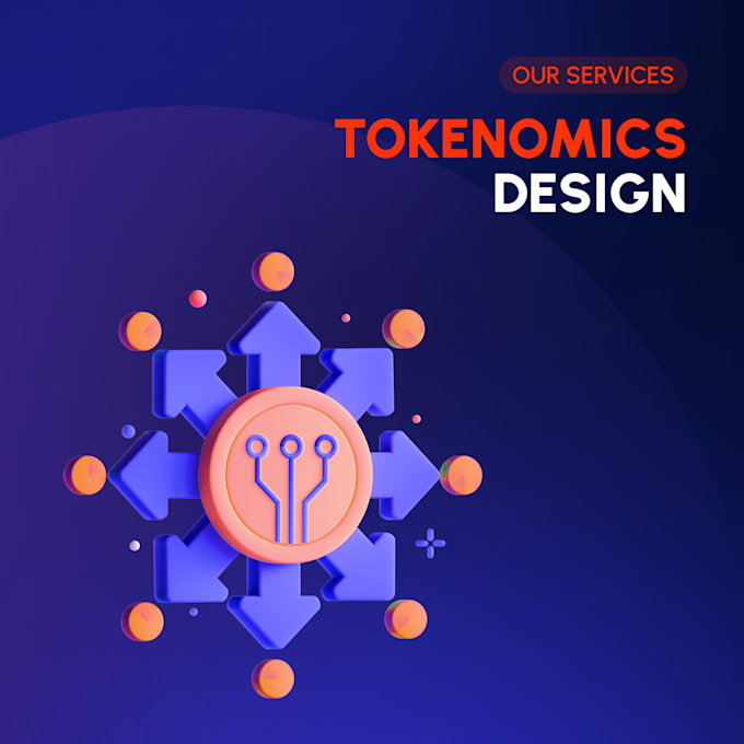 Design tokenomics which suits your business by Ivan_tokenomics | Fiverr