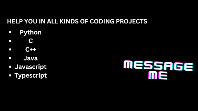 Help you in python, java, cpp and js coding projects by Ahmadabdullah99 | Fiverr