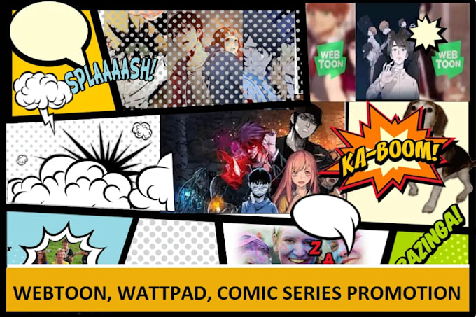 Do webtoon promotion, comic book, wattpad marketing and series book ...