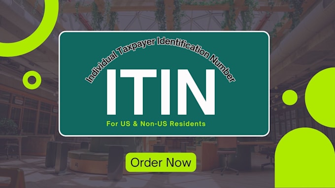 Help to get your itin individual taxpayer number by Hassanmasror302 | Fiverr