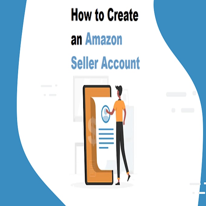 Create and set up your amazon seller account professionally by ...