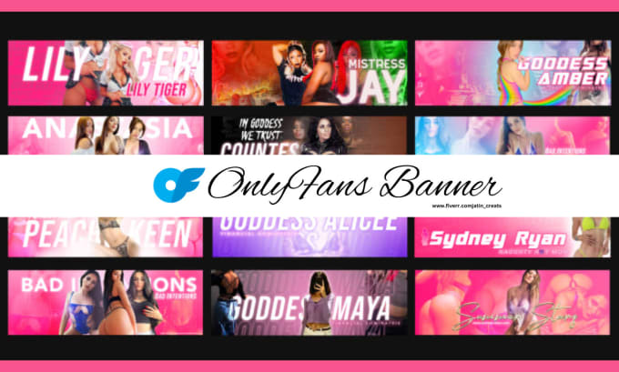 Design Professional Onlyfans Banner Design Onlyfans Banner By Jatincreats Fiverr