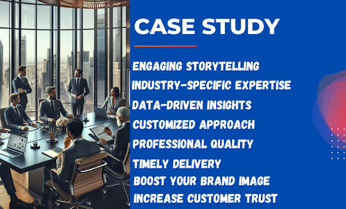 Write a compelling case study for your business by Nangraj | Fiverr