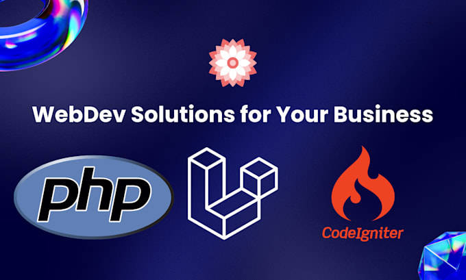 Do custom php, codeigniter and laravel software development by ... Do custom php, codeigniter and laravel software development by ...