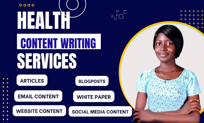 Write an engaging health website content, health seo article, health ...