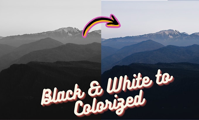 Change your black and white pics into colorized pictures, colorizephoto by Only_business9 | Fiverr