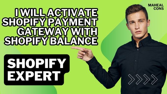 Use shopify balance to activate the shopify payment gateway by ...