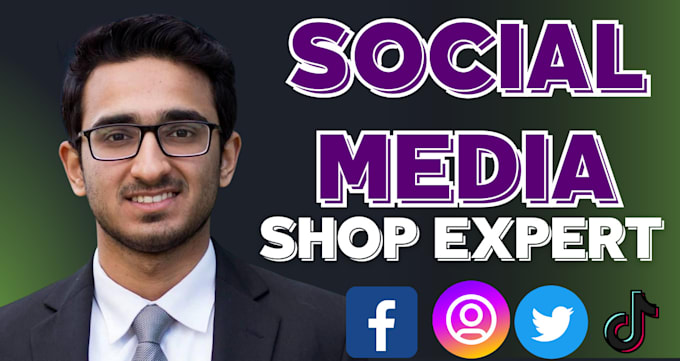 Set up facebook shop or tiktok shop, instagram shop, fb marketing and ...