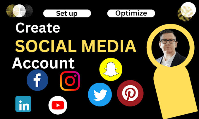 Create and set up all social media account for your business by ...