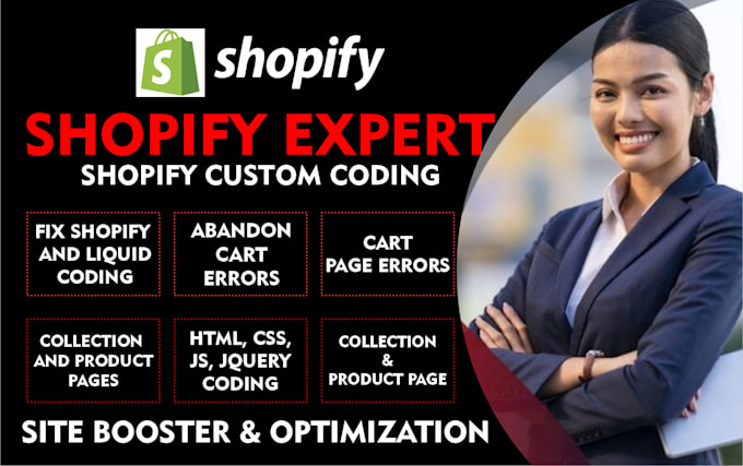 Fix your shopify store errors, abandon cart errors do any customization ...