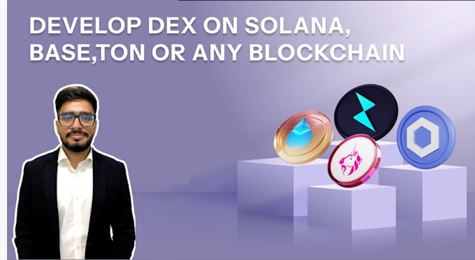 Build a dex on solana, base, ton, or any blockchain web3 dapp defi by Ankitgoyat1i | Fiverr