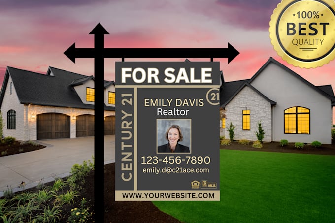Design eye catching real estate yard sign, billboard, signage or viynl ...