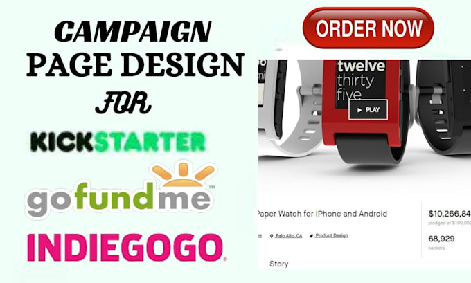 Design a winning kickstarter, indiegogo crowdfunding campaign by ...