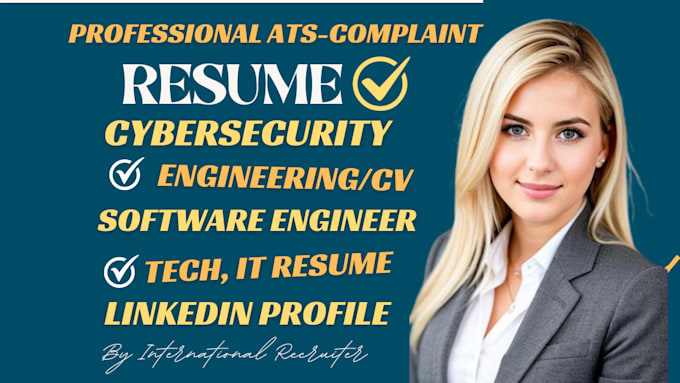 Write cybersecurity, engineering resume, software engineer, it resume, tech by Julianacv_ | Fiverr