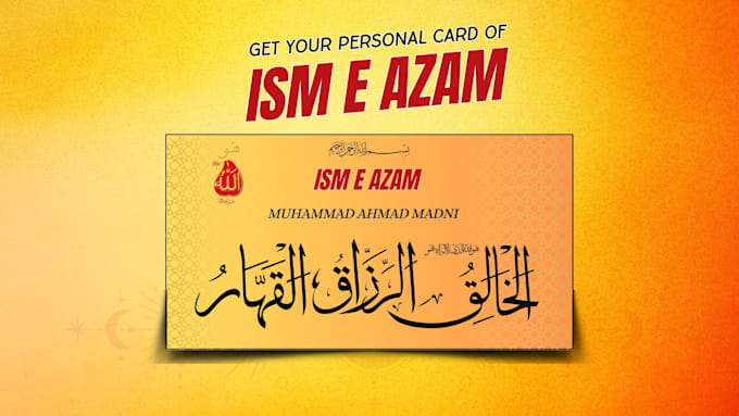 Calculate your ism e azam, and design ism e azam card by Mahmadmadni | Fiverr