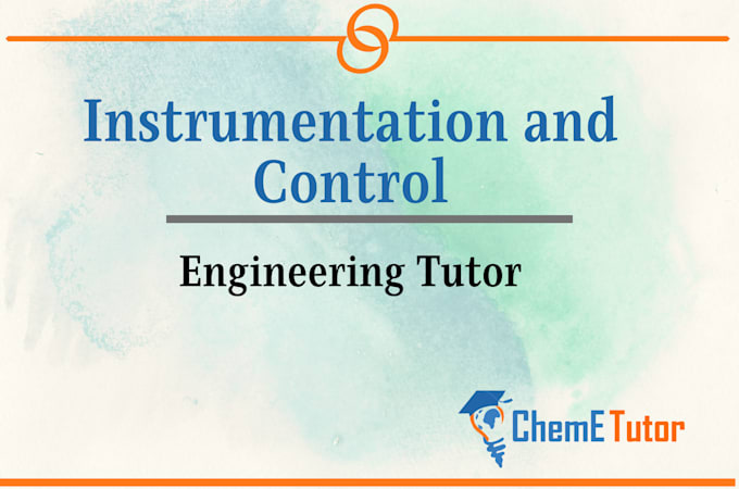 Teach chemical engineering principles and process instrumentation and ...