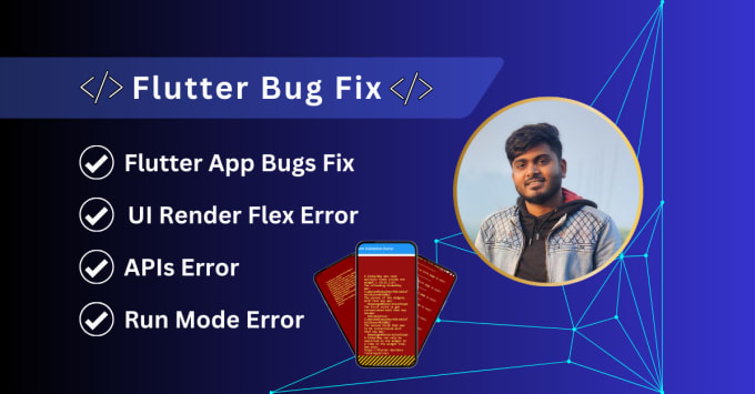Fix flutter bug and errors in your app for android and ios, flutter fix ... Fix flutter bug and errors in your app for android and ios, flutter fix ...