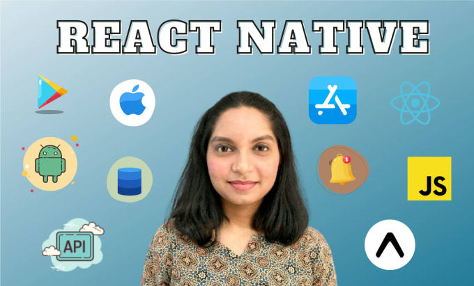Develop Cross Platform Mobile Apps For Android And Ios In React Native By Devkomal Fiverr