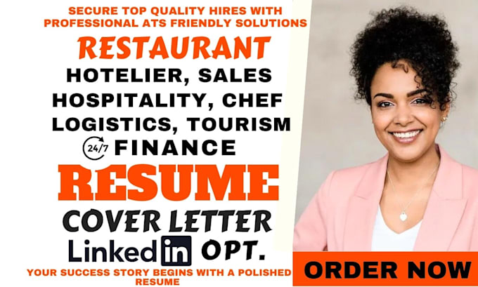 Write restaurant, hospitality, tourism, hotelier, logistics, sales ...