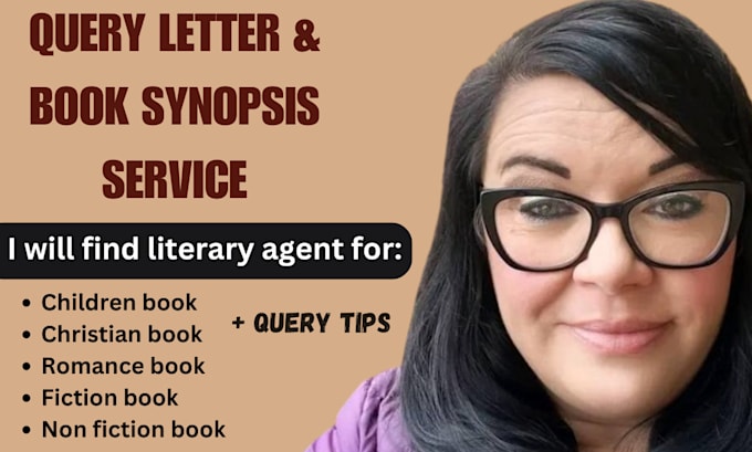 Query letter, synopsis, proposal, find literary agent for book and ...