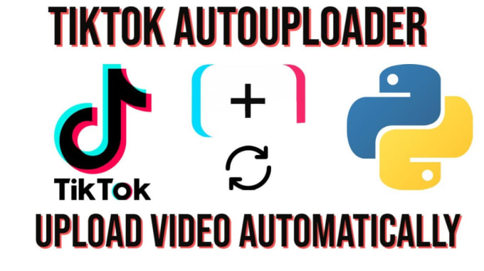 Create Tiktok Bot Logging Bot Uploading Bot Signup Bot Auto Reply Bot By Juan David00 Fiverr