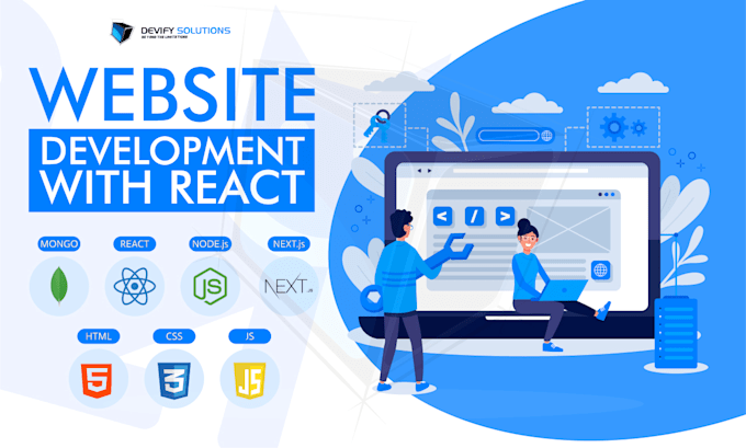 React js, node js and mongo db, expert web design and development by Devifysolutions | Fiverr