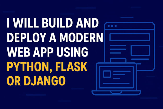 Build and deploy a modern web app using python flask or django by Artemiswebdev | Fiverr