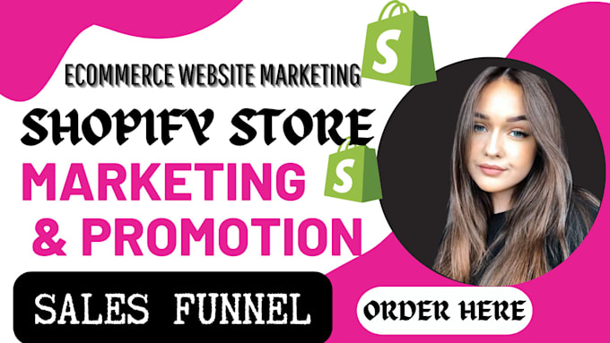 Boost shopify sales, shopify store marketing, sales funnel, or shopify ...