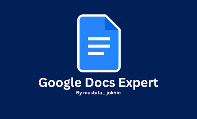 Create, edit, format, and design google docs documents by Mustafa_jokhio | Fiverr