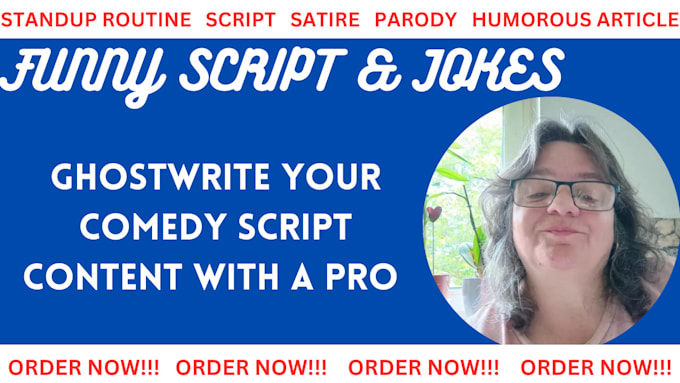 Write comedy scripts and funny jokes for you by Alexia_eliza | Fiverr