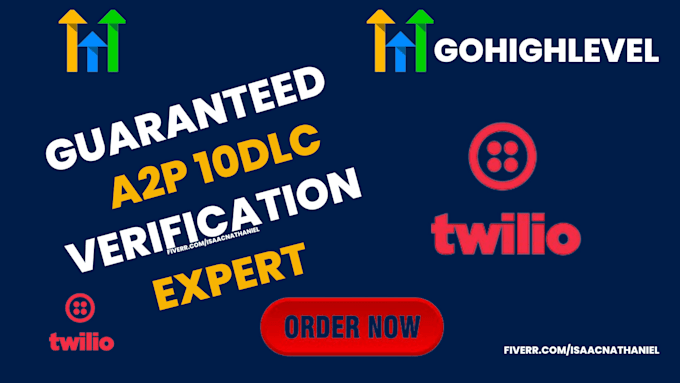 Do a2p 10dlc verification for twilio, gohighlevel campaign,go high ...