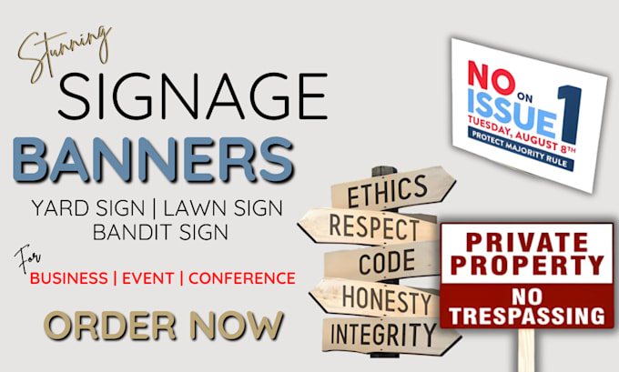 Design yard sign, lawn sign, bandit sign, sign board signage, hoarding ...