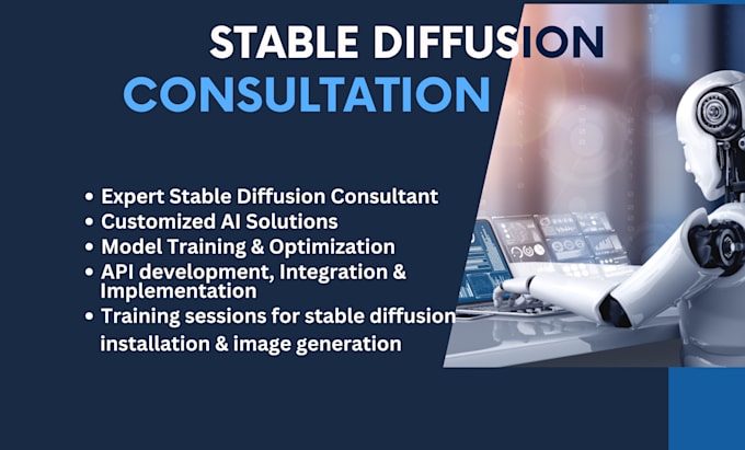 Provide expert stable diffusion ai consultation, model training, api services by Hamdan786 | Fiverr
