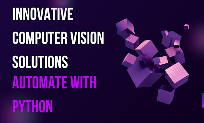 Do professional open cv and python projects by Muhammadaltaf98 | Fiverr